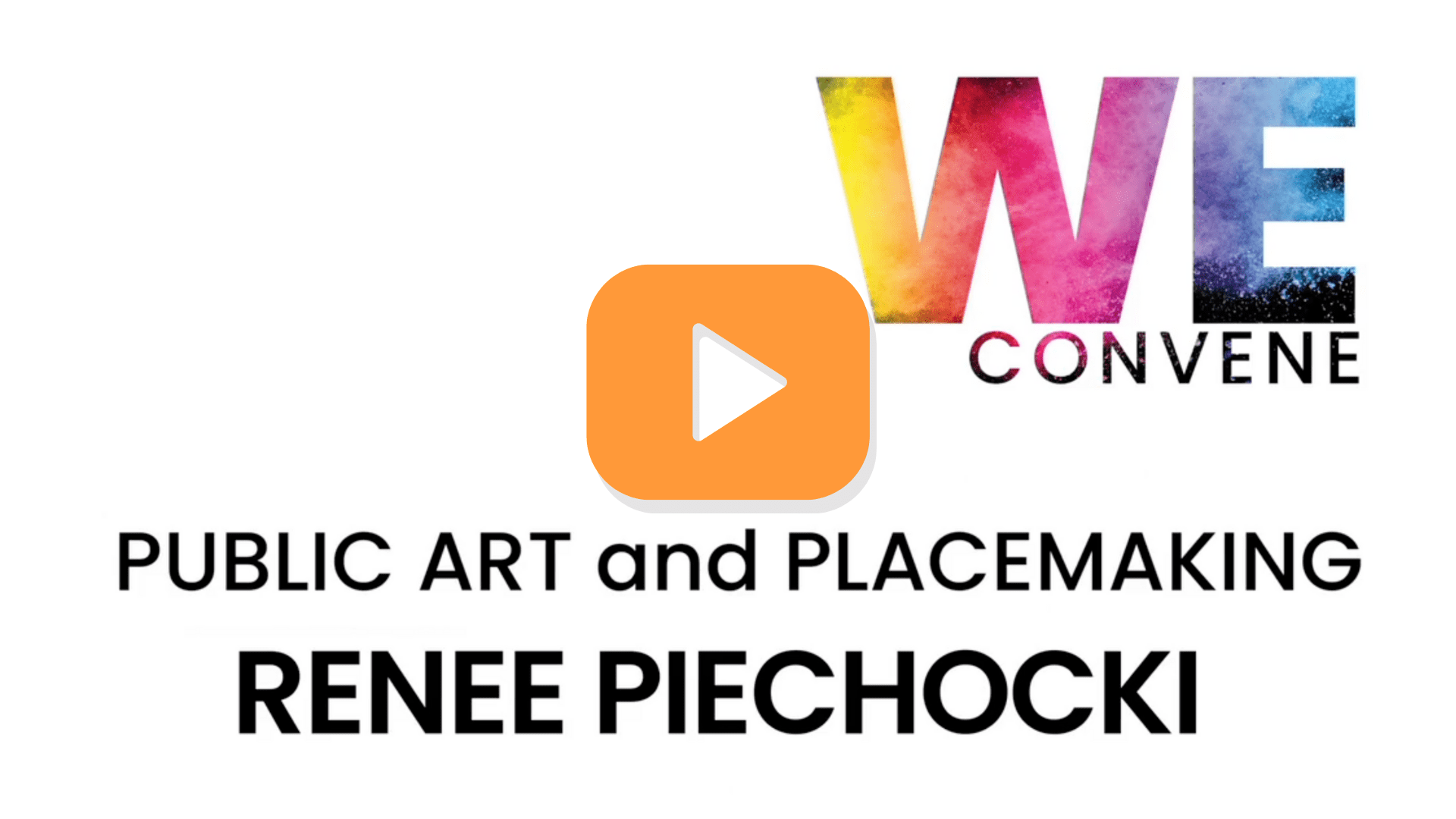 WE Convene - Public Art and Placemaking Session - Creative Pinellas